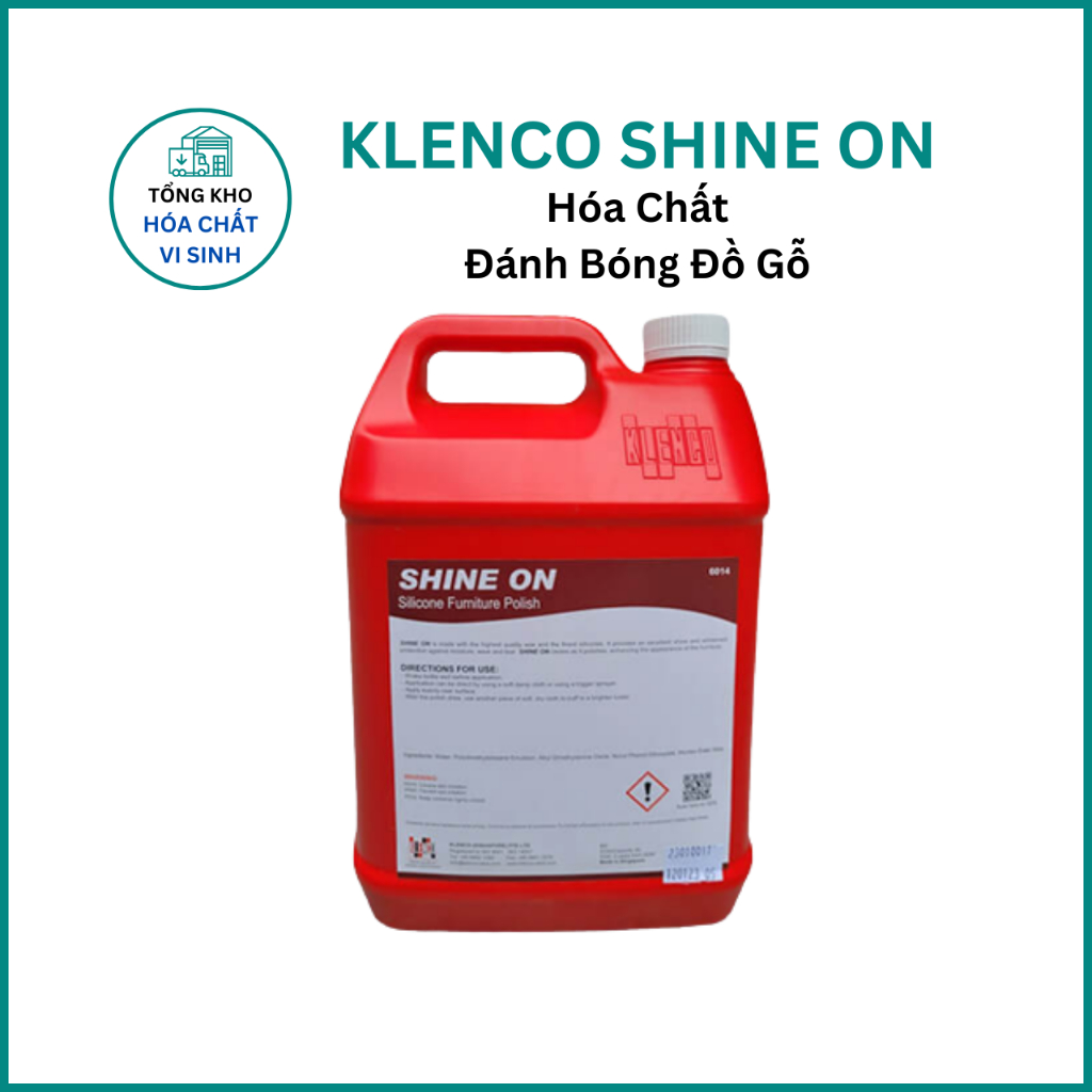 Klenco Shine On (can lớn 20 lít) hóa chất đánh bóng và bảo quản đồ gỗ ...