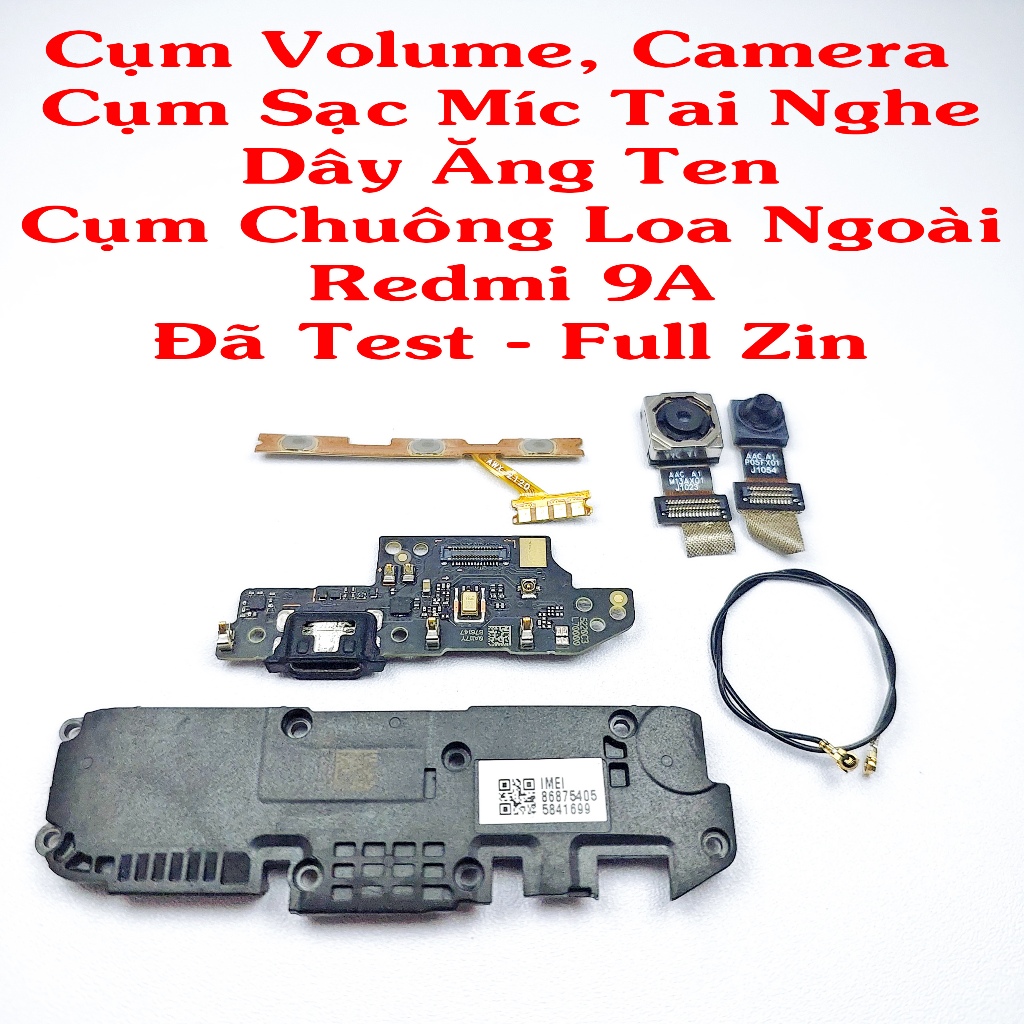 Cụm Volume, Camera Trước & sau, Cụm Sạc Míc Tai Nghe, Dây Ăng Ten, Cụm ...
