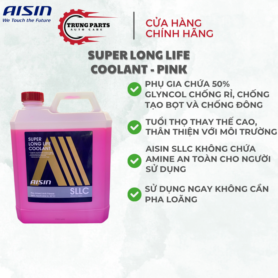 Nước làm mát siêu bền cao cấp màu hồng AISIN Super Long Life Coolant ...