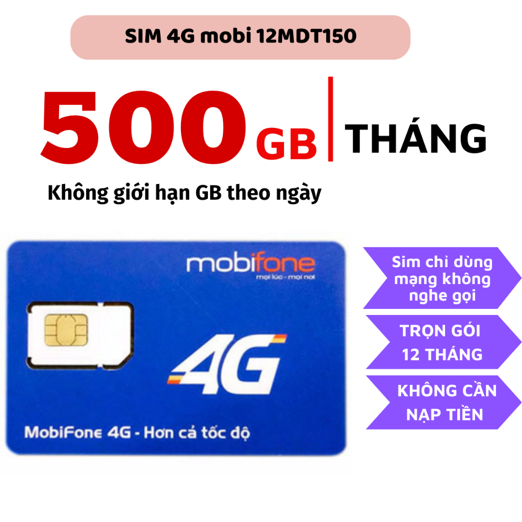 [ GÓI CƯỚC DATA KHỦNG ] Sim 4G Mobifone 12MDT150 Và 6MDT150 Trọn Gói 1 ...