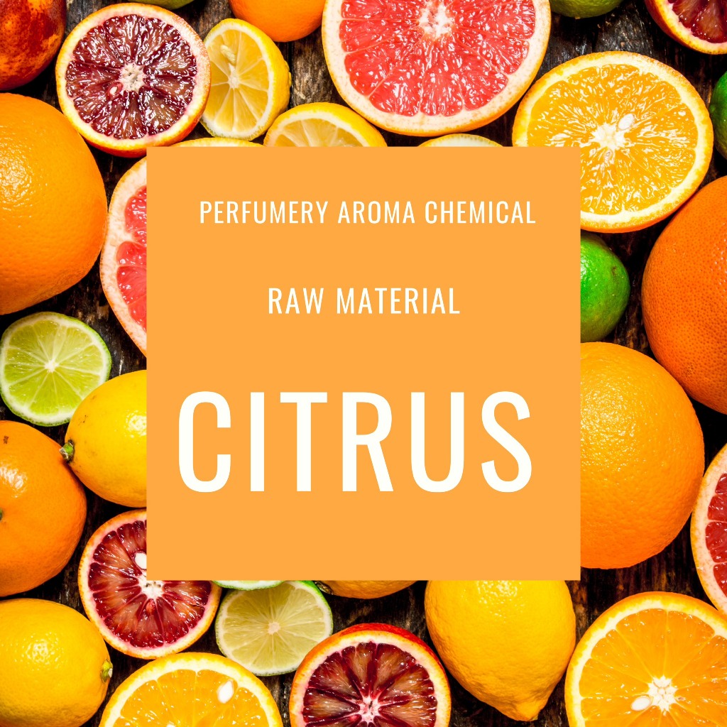 (Citrus) Perfumery aroma chemical (Raw material) - Nguyên liệu nước hoa ...