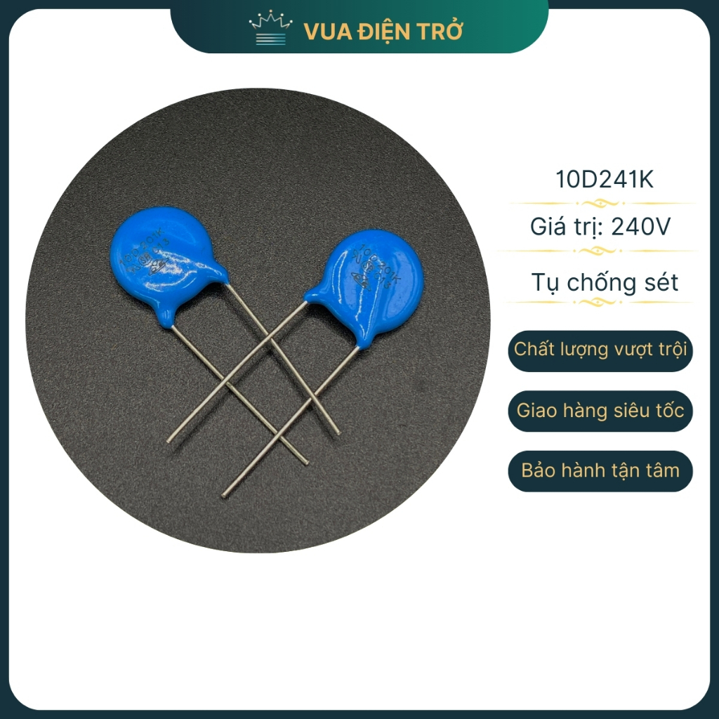 Tụ chống sét Varistor 10D241K 240V vua điện trở | Shopee Việt Nam