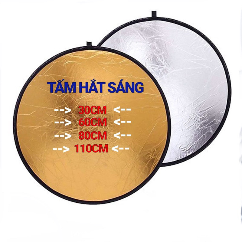 Tấm hắt sáng, tấm phản quang tròn kích thước 30cm/60cm/80cm/100cm 2 màu trong 1 vàng/bạc dùng ...