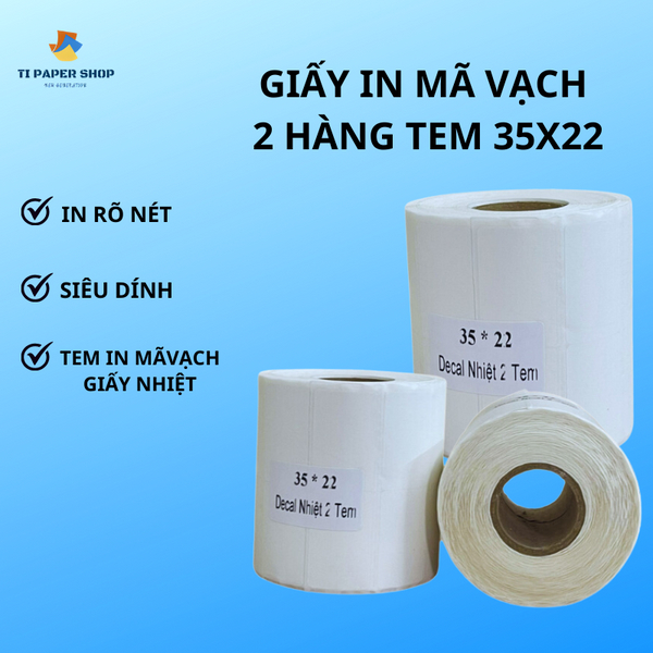 Giấy in mã vạch , decal nhiệt 2 tem( cuộn 2000 tem) , Decal nhiệt 35x22 ...