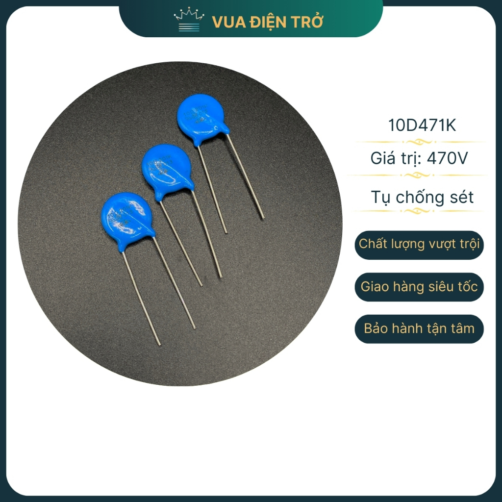Tụ chống sét Varistor 10D471K 470V chất lượng cao vua điện trở | Shopee ...