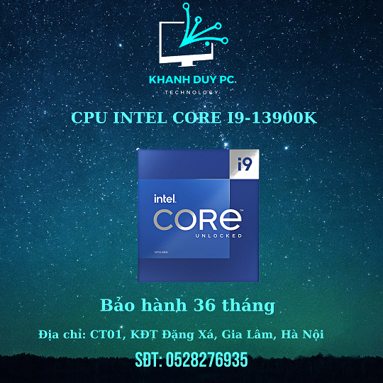 CPU INTEL CORE I9-13900K (UP TO 5.8GHZ, 24 NHÂN 32 LUỒNG, 36MB CACHE, 125W) - SOCKET INTEL LGA ...