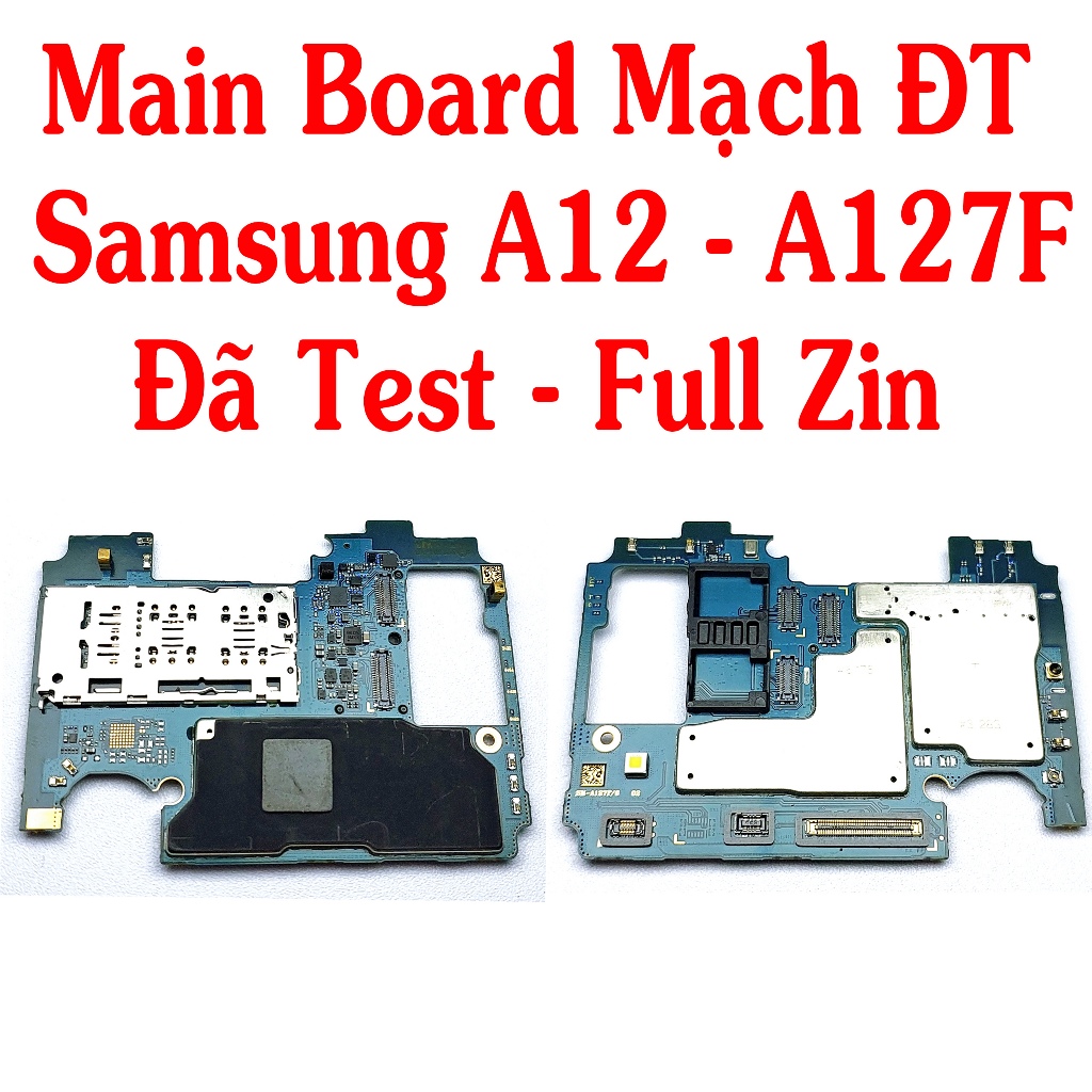 Main Board Mạch Điện Thoại Samsung A12 - A127F Ram 6G/ Bộ nhớ 128GB, Đã ...
