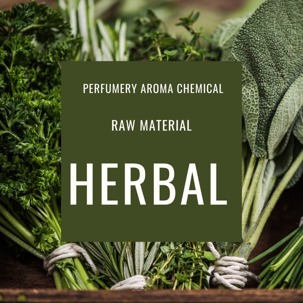 (Herbal) Perfumery aroma chemical (Raw material) - Nguyên liệu nước hoa ...