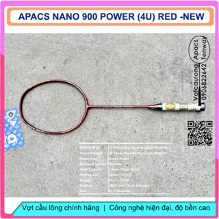 Vợt cầu lông Apacs Nano 900 Power - 4U đỏ NEW24 | Vợt chính hãng, đánh ...