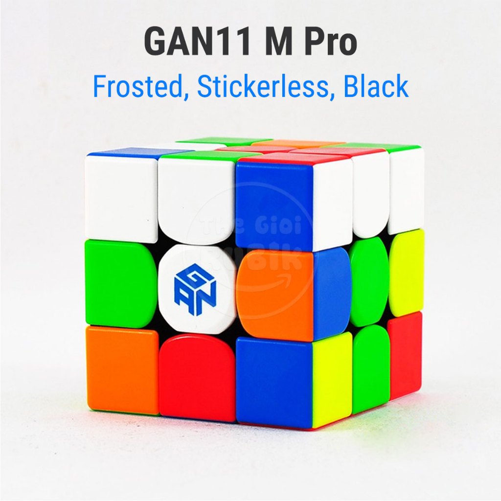 Gan 11 M Pro Rubik 3x3 Có Nam Châm (UV, Black, Frosted, Soft, Sticker ...