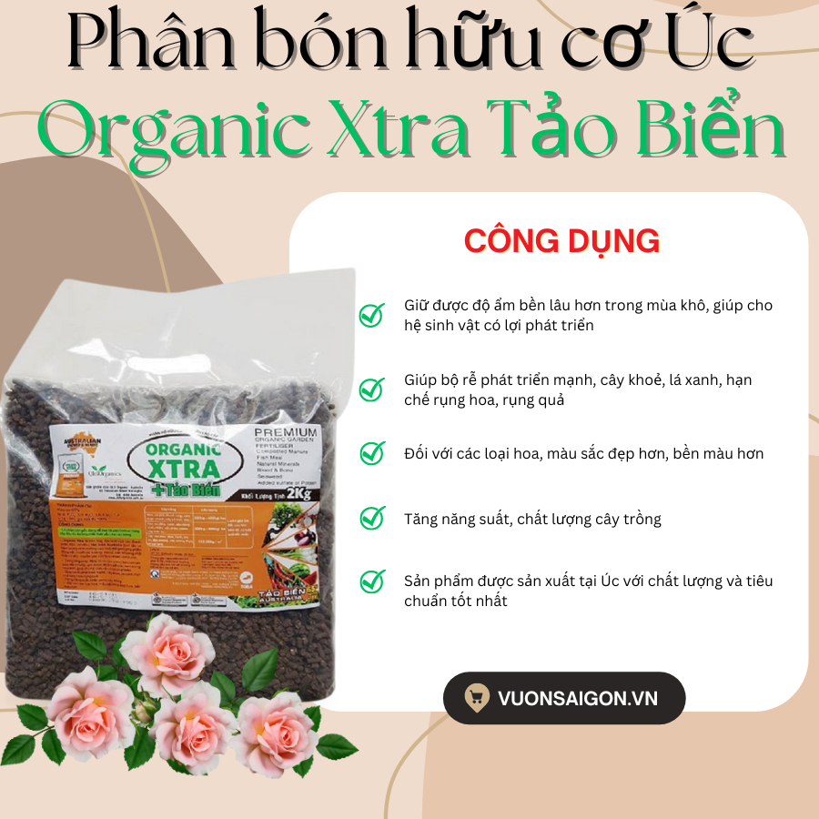 Phân bón hữu cơ Úc Organic Xtra Tảo Biển | Vườn Sài Gòn