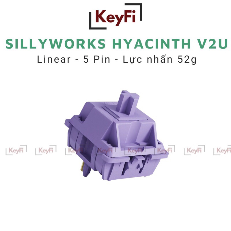 Sillyworks Hyacinth V2U switch linear, 5 pin, lực nhấn 52g - KeyFi - S ...