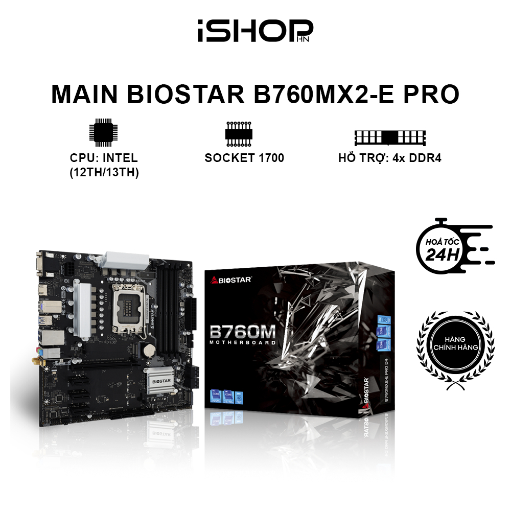Mainboard Biostar B760MX2-E PRO (4D4 ,2.5G) CPU Intel (12th/13th ...