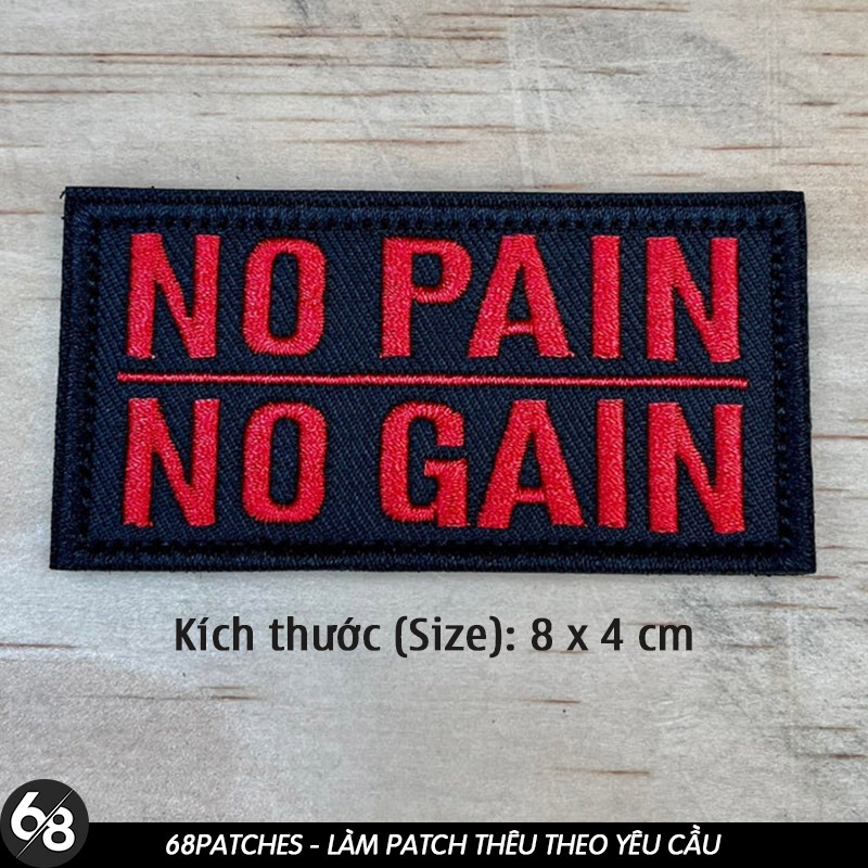 Patch vải ủi nhiệt thêu logo slogan No pain No gain - Miếng dán vá quần ...