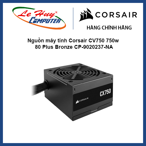 Nguồn máy tính Corsair CX750 750W 80 Plus Bronze CP-9020279-NA | Shopee Việt Nam