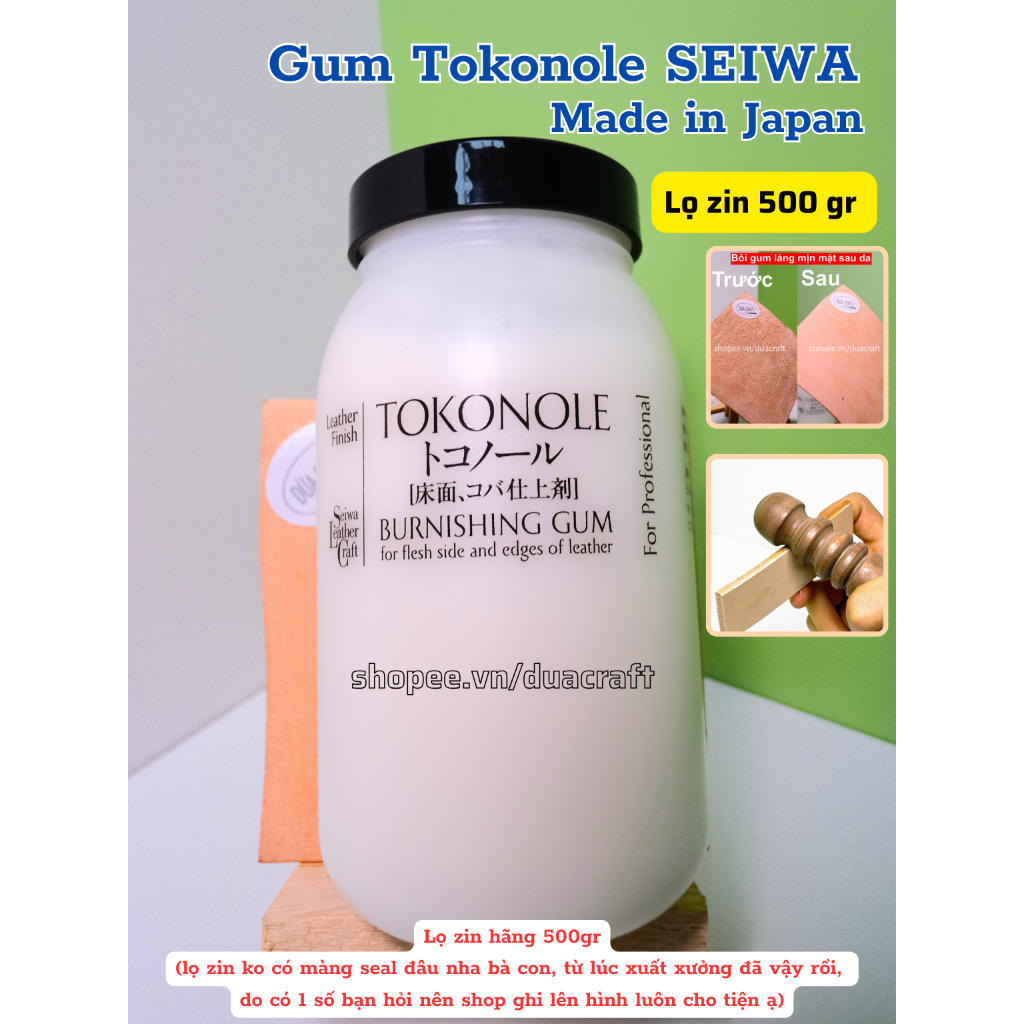 Gum to 500gr Tokonole Seiwa Japan (đánh cạnh, láng mặt sau da) [Dừa ...
