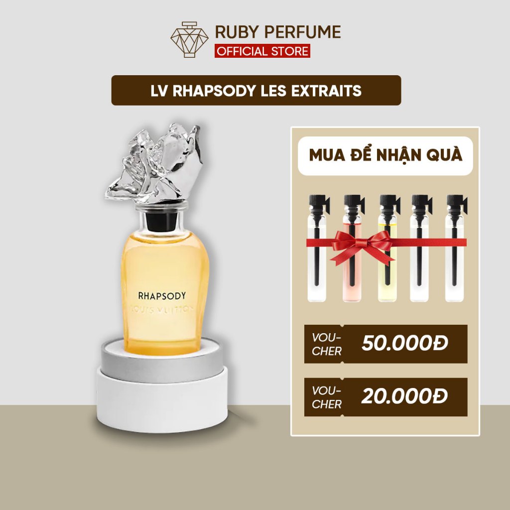 Nước hoa cao cấp Lv Rhapsody Lextraits Es - Sử thi ca, hơi thở của các ...