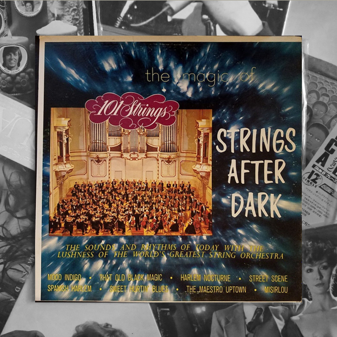 Đĩa Than ( Vinyl) - 101 Strings – The Magic of Strings After Dark ...