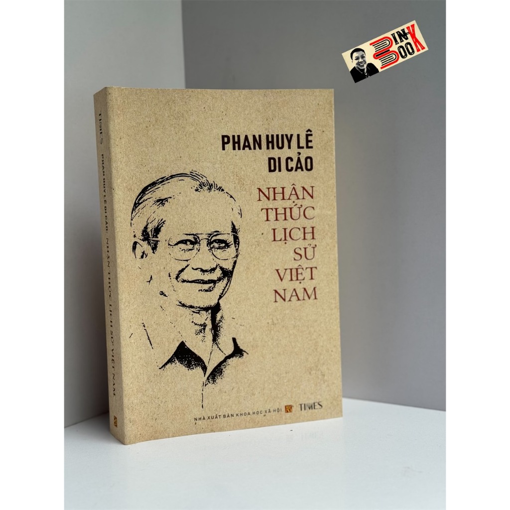 Sách - (Bìa mềm) Phan Huy Lê Di Cảo - Nhận thức lịch sử Việt Nam - Phan Huy Lê - Times | Shopee ...
