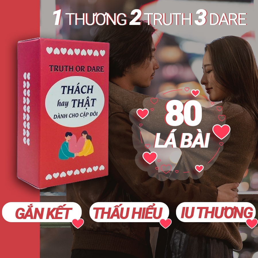 Bộ bài Truth or Dare Thách Hay Thật dành cho cặp đôi | Shopee Việt Nam