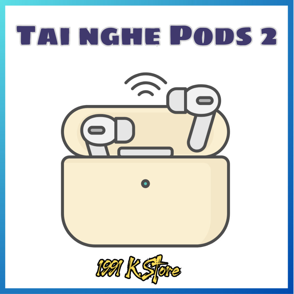 Tai nghe bluetooth Pods-2 âm thanh cực hay, bass mạnh, pin 4-5h, tăng ...