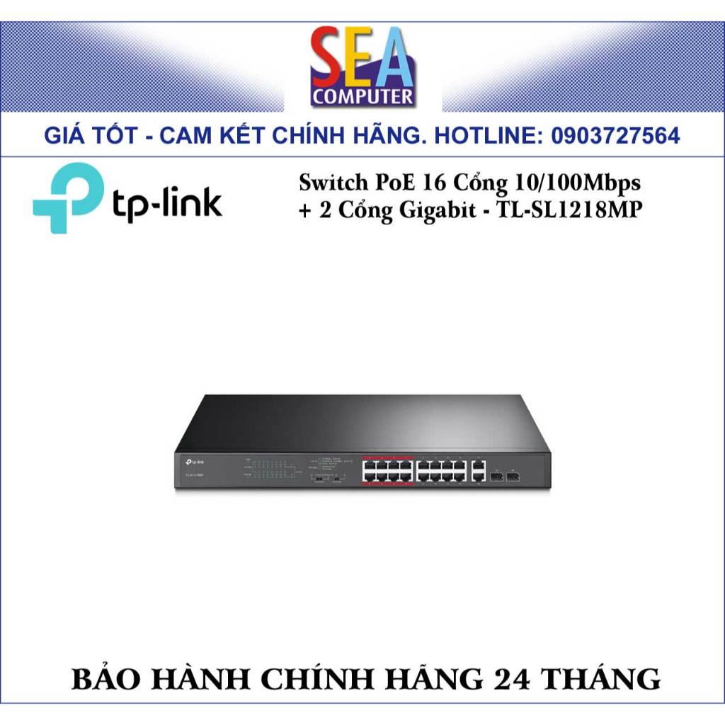 Switch PoE 16 Cổng 10/100Mbps + 2 cổng Gigabit TP-LINK TL-SL1218MP | Shopee Việt Nam