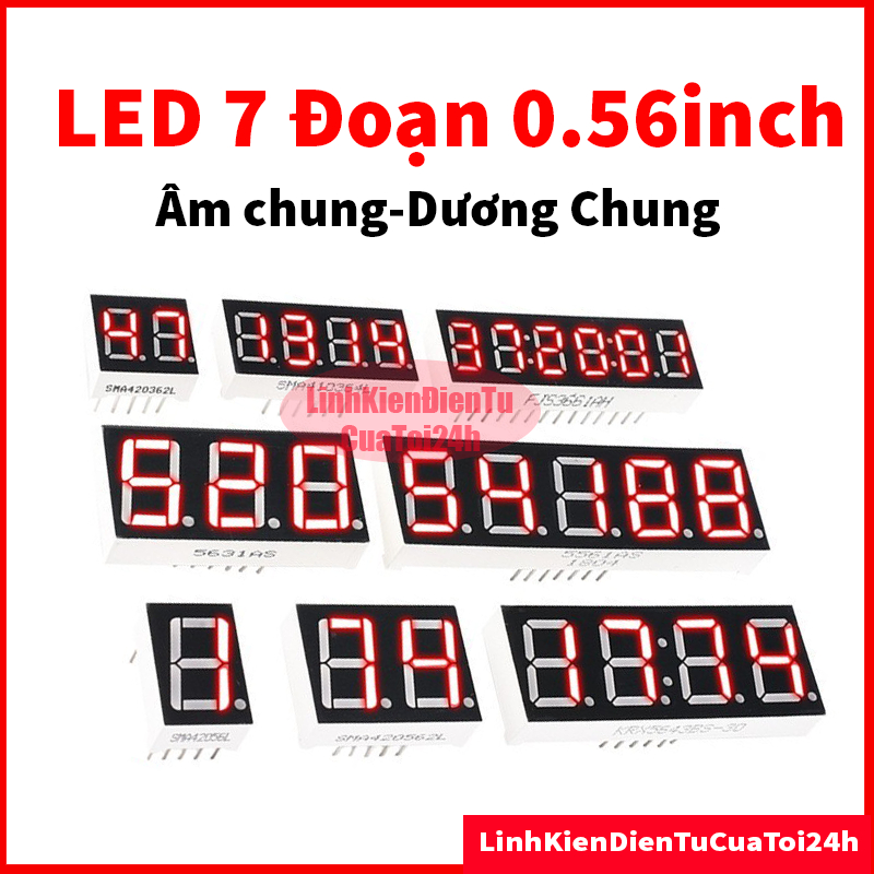 Led 7 Thanh 0.56 inch 1/2/3/4 chữ số, âm chung, dương chung, màu đỏ ...