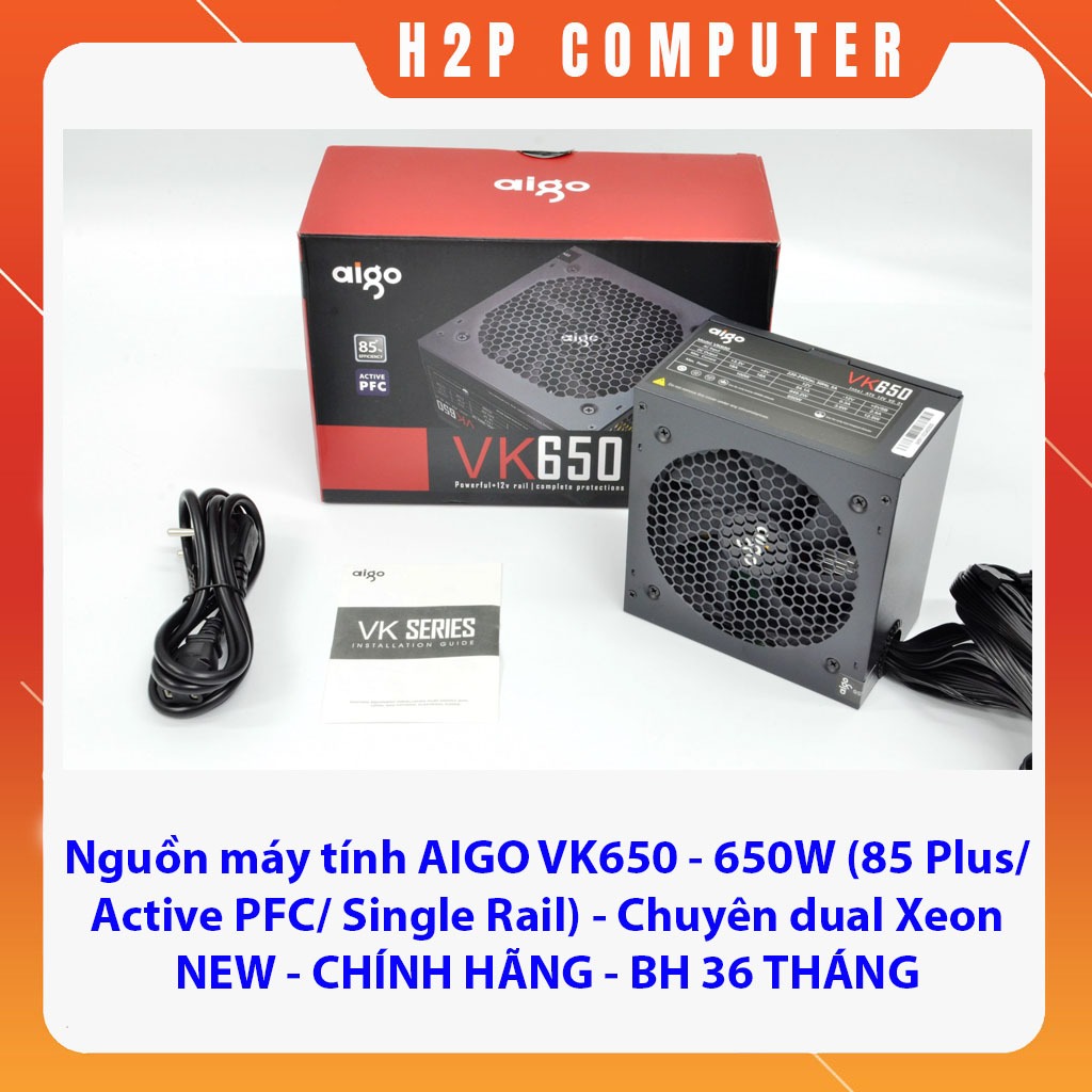 Nguồn máy tính AIGO VK650 - 650W (85 Plus/ Active PFC/ Single Rail ...
