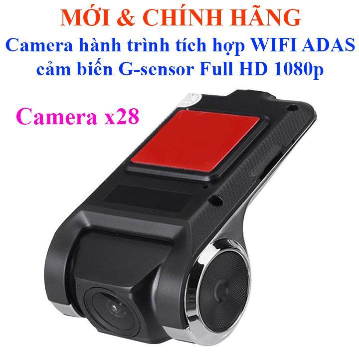 Camera hành trình x28 tích hợp WIFI ADAS cảm biến G-sensor Full HD ...