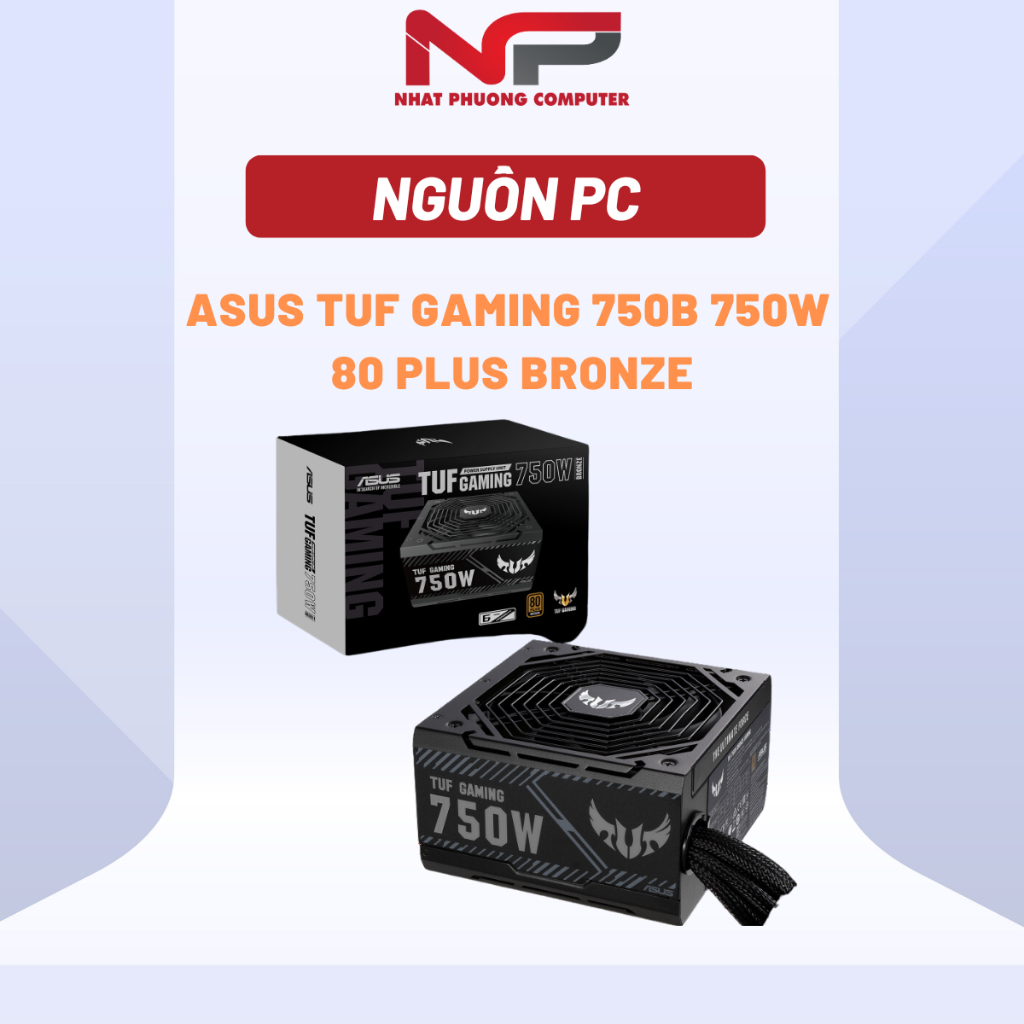 Nguồn ASUS TUF Gaming 750B 750w 80 Plus Bronze - Hàng chính hãng | Shopee Việt Nam