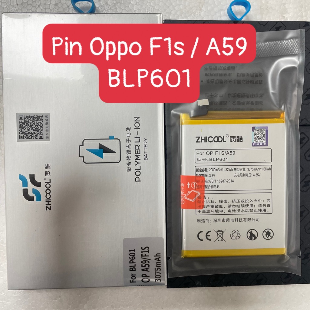 Pin Oppo F1S / A59 / BLP601 Dung Lượng 3075mAh Hãng Zhicool , Bảo Hành ...