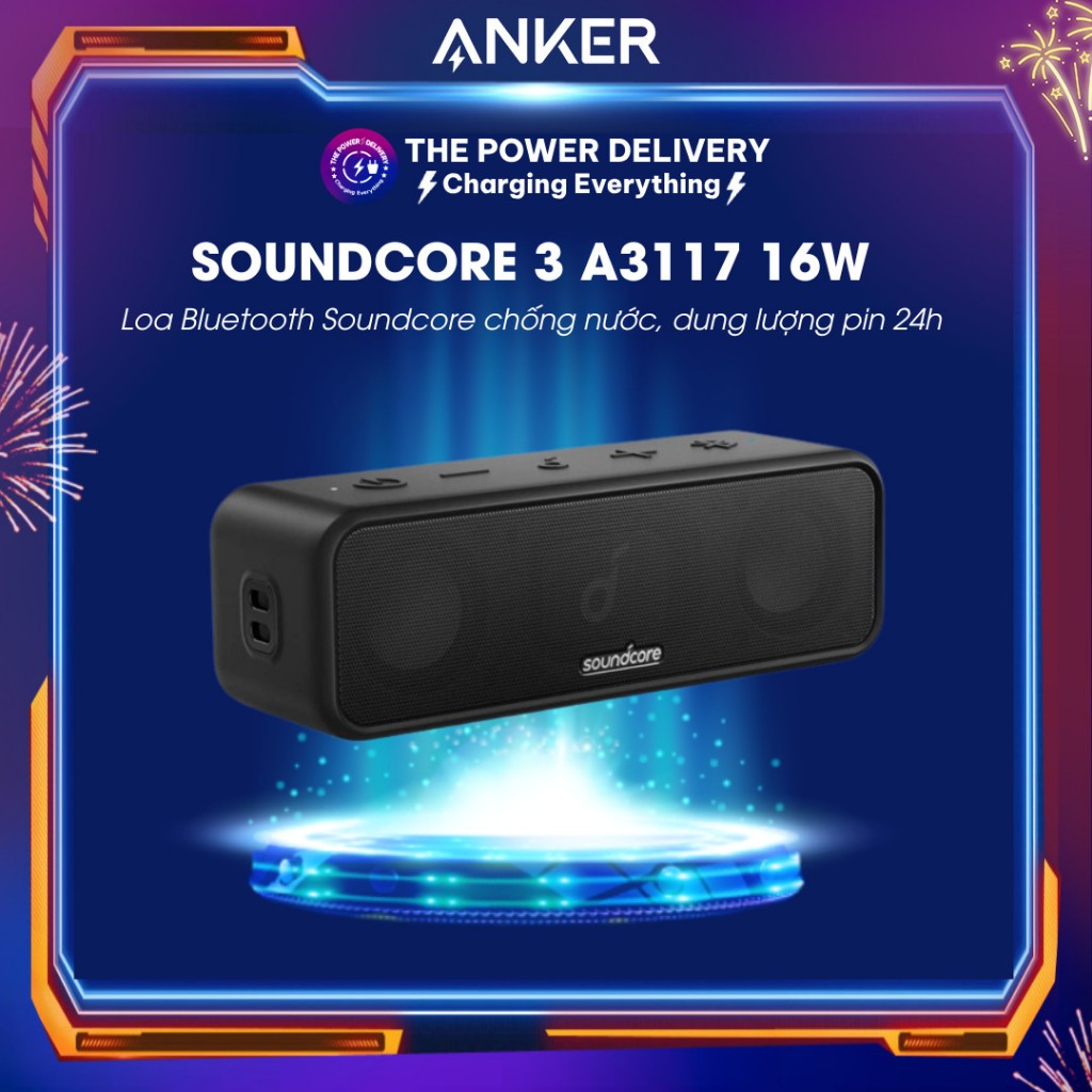 Loa không dây Bluetooth Anker Soundcore 3 - A3117 chống nước pin 24h chơi nhạc có app chỉnh nhạc ...