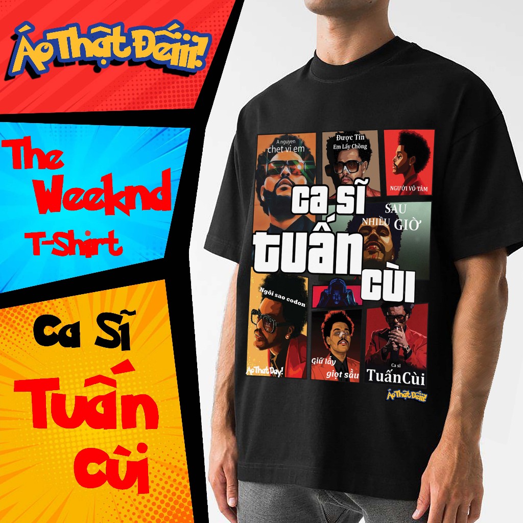 Áo thun Ca Sĩ Tuấn Cùi - Áo thun The Weeknd | Shopee Việt Nam