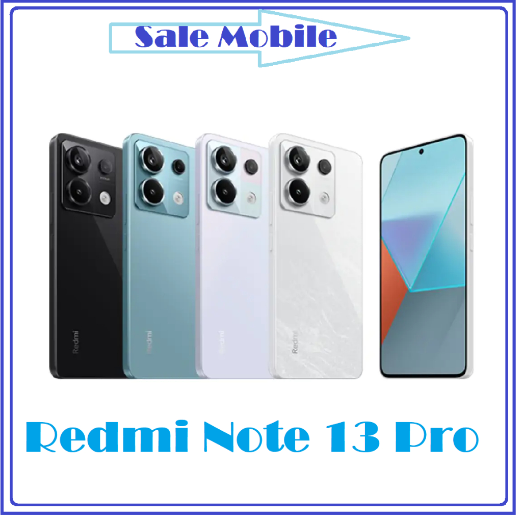 Điện thoại Xiaomi Redmi Note 13 Pro 5G Snap 7s Gen 2 - Hàng nhập khẩu ...