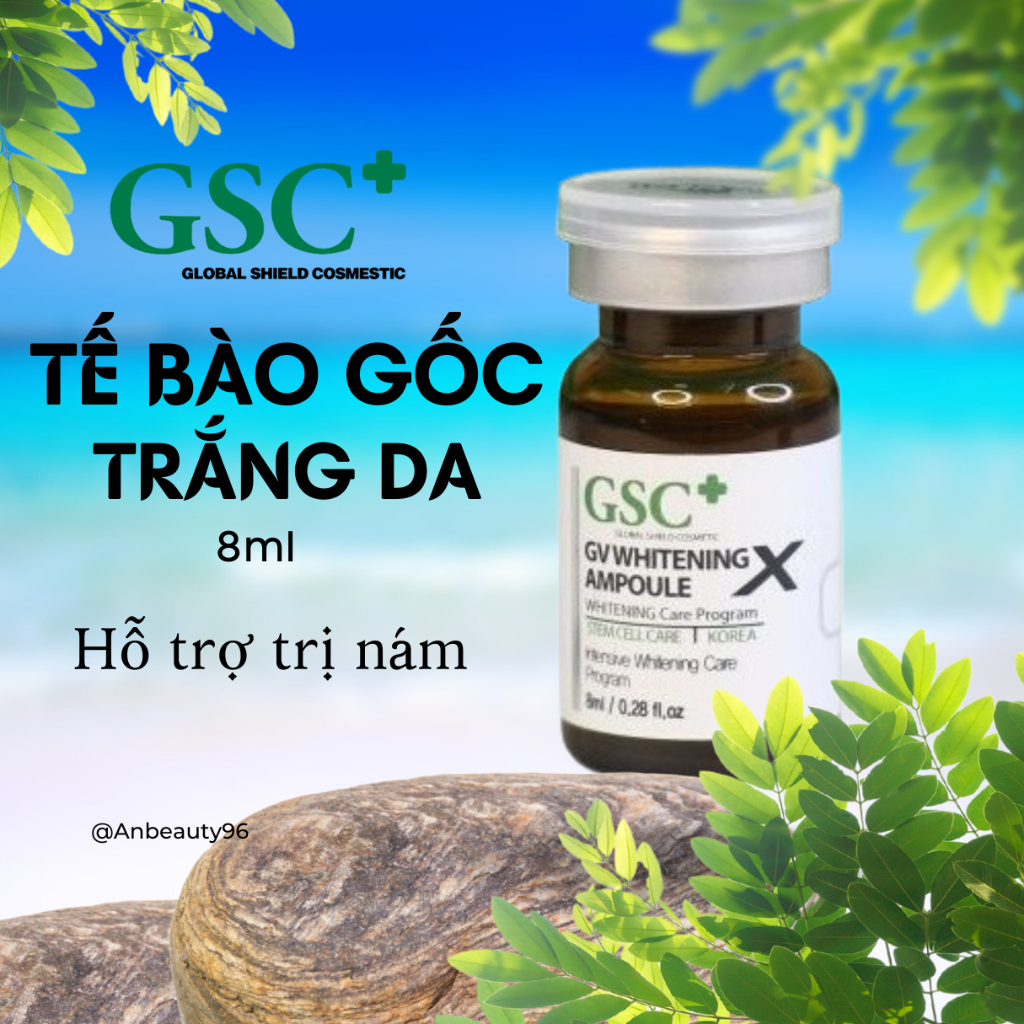 Tế bào gốc trắng sáng, xử lý nám GSC+ Hàn Quốc GV WHITENING AMPOULE X ...
