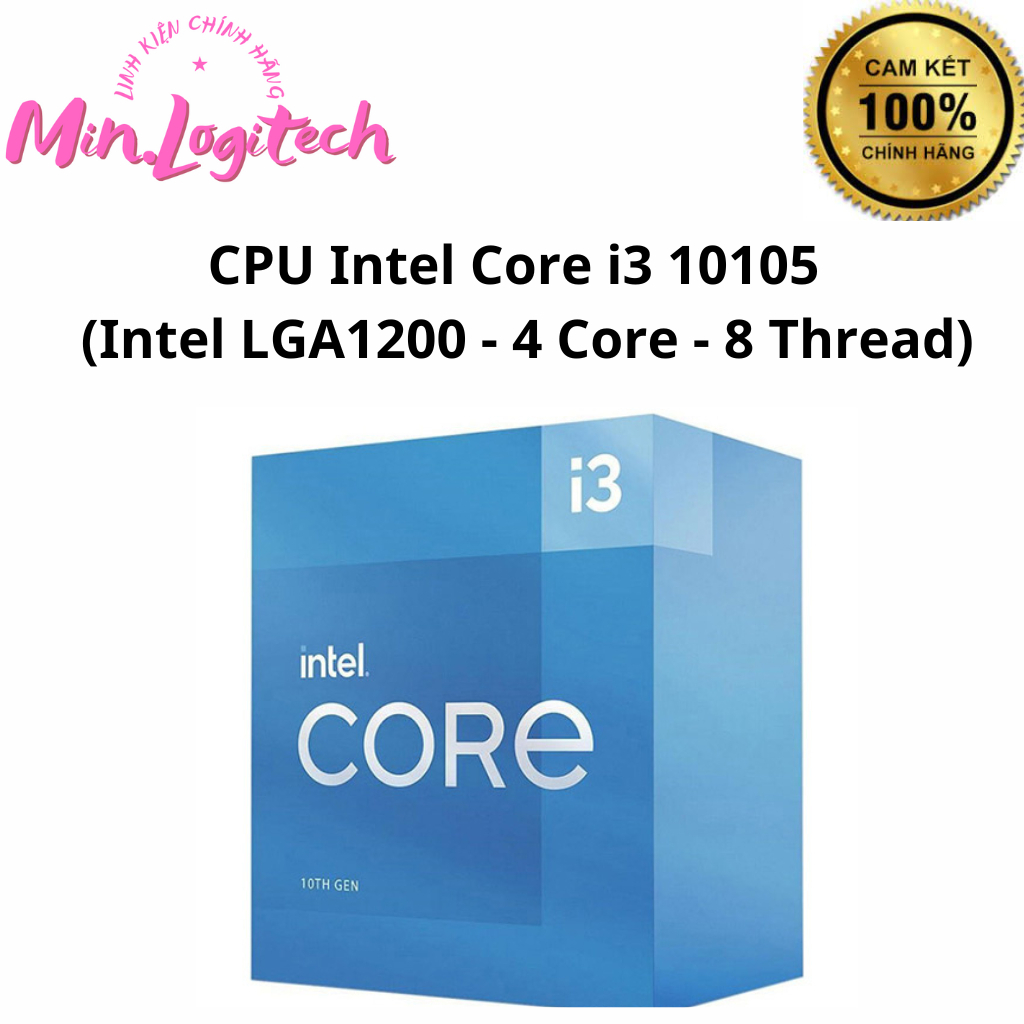 CPU INTEL CORE I3-10105 (3.7GHZ TURBO UP TO 4.4GHZ, 4 NHÂN 8 LUỒNG, 6MB ...