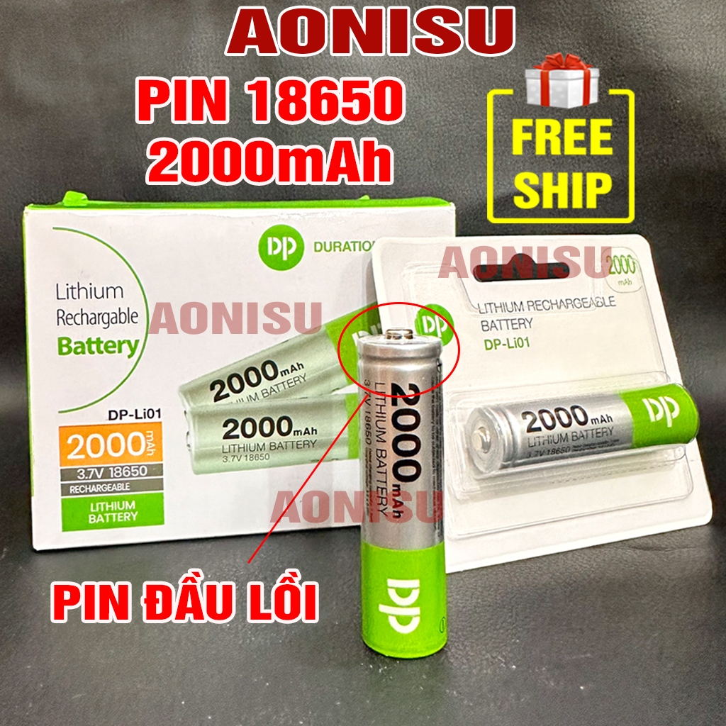 Pin 18650 DP-Li01 Dung Lượng Cao 2000mAh 3.7v Đầu Lồi - Pin Sạc 18650 Cho Đèn Pin, Quạt Sạc Mini ...