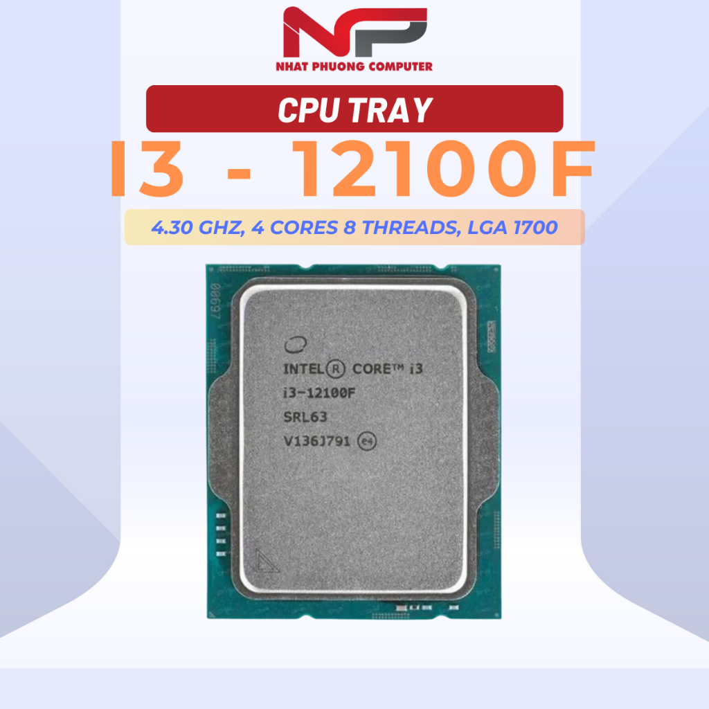 CPU intel core i3 12100F( 4 NHÂN 8 LUỒNG / 3.3 - 4.3 GHZ / 12MB ...