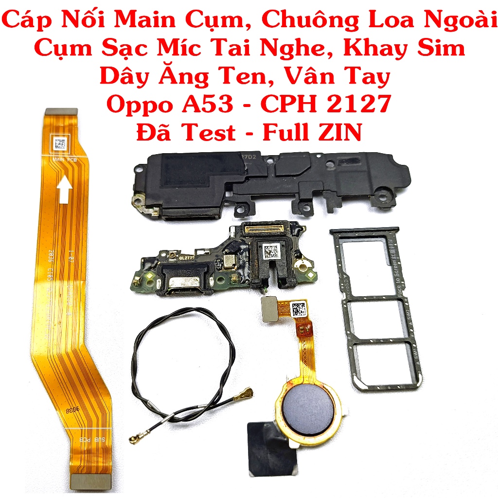 Cáp Nối Main Cụm Chuông Loa Ngoài Cụm Sạc Míc Tai Nghe Khay Sim Dây Ăng ...