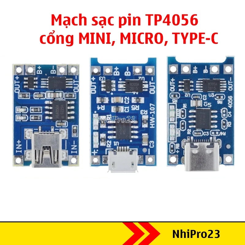 Mạch Sạc 18650 TP4056 Có Bảo Vệ Cổng USB TYPE-C, MINI, Micro usb ...