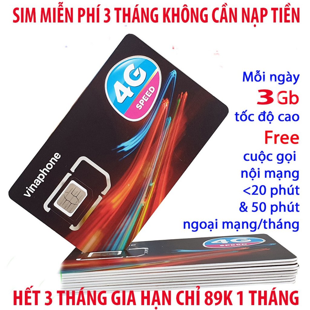 Sim 4G Vinaphone Dey89y có 3GB/ngày tốc độ cao ( Miễn phí 3 tháng) Free tỷ Gb tiktok, youtube ...