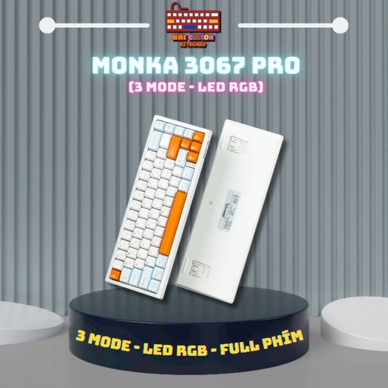 Bàn Phím Cơ Monka 3067 Pro v2 | 3 Modes | Led RGB | Mạch Xuôi | Shopee ...