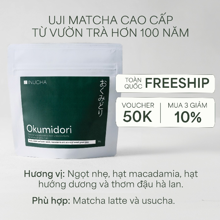 [PRE-ORDER/ GIẢM 5%] 30g Bột Matcha INUCHA (Dòng trà Okumidori ...