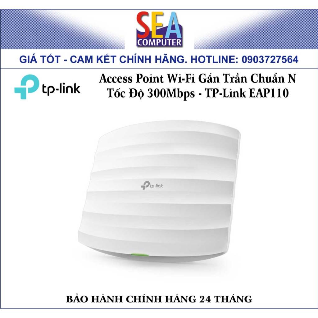 Tp Link Access Point Wi Fi Gắn Trần Chuẩn N Tốc Độ 300mbps Eap110