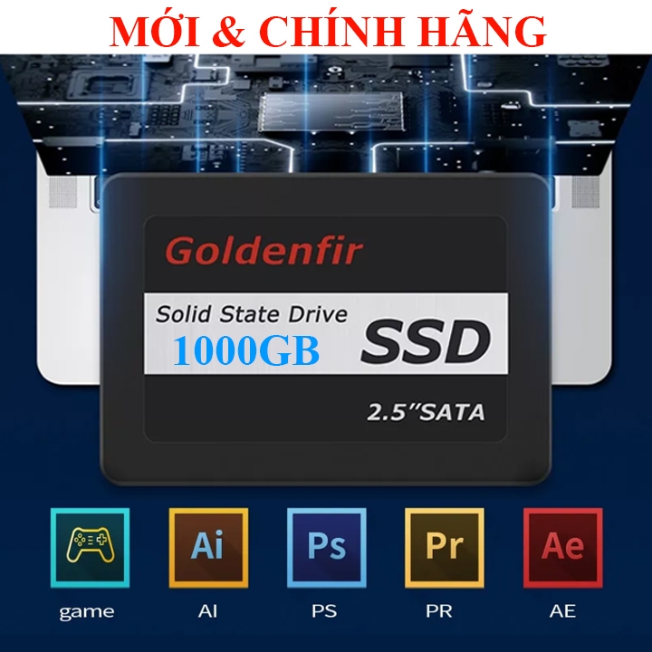 Ổ cứng SSD 2.5 inch SATA 3 6GB/s Goldenfir 120GB 128GB 240GB 256GB 360GB 480GB 500GB 512GB 720GB ...