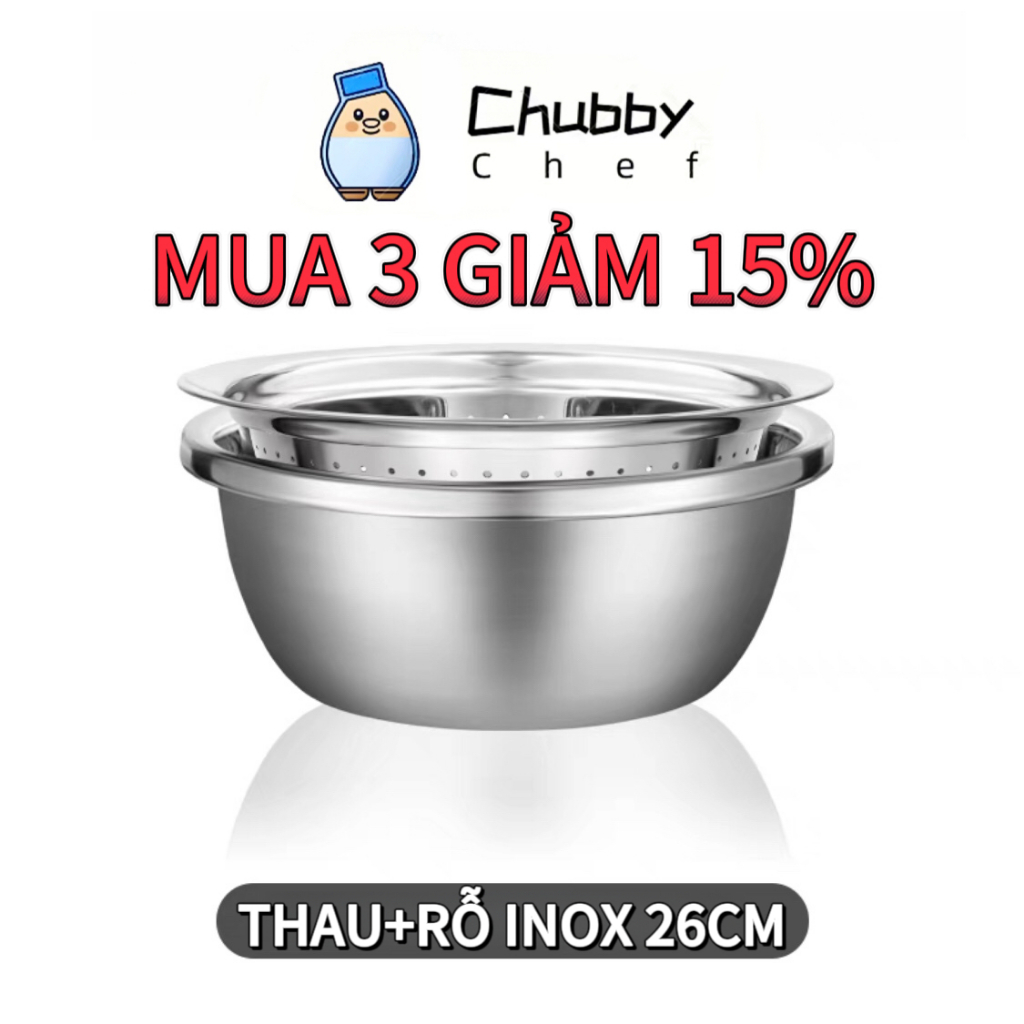 Bộ Thau Rỗ Inox Chubby Chef Size lớn 24,26,28cm Trộn Bột, Rửa Rau Củ ...