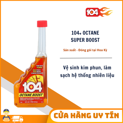 Dung dịch làm tăng Octance, vệ sinh kim phun, làm sạch hệ thống nhiên ...