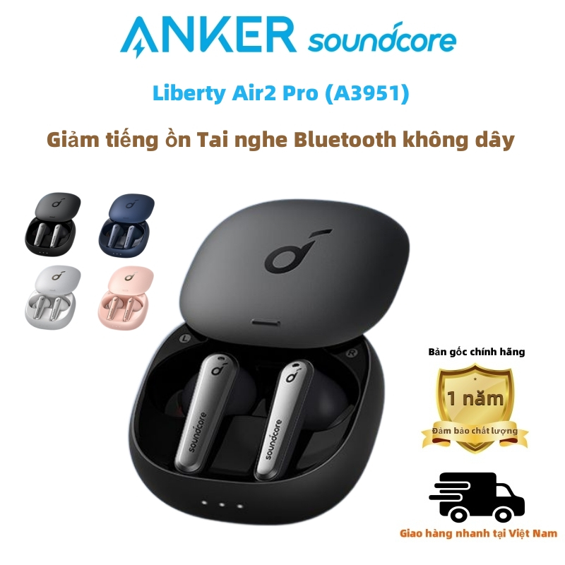 Tai nghe bluetooth Anker Soundcore Liberty 2 Pro A3951 chống ồn chủ động, IPX7, điều khiển qua ...