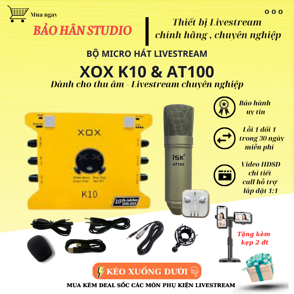 Combo mic thu âm Livestream mic ISK AT100 và Soundcard XOX K10 bản 2020 ...