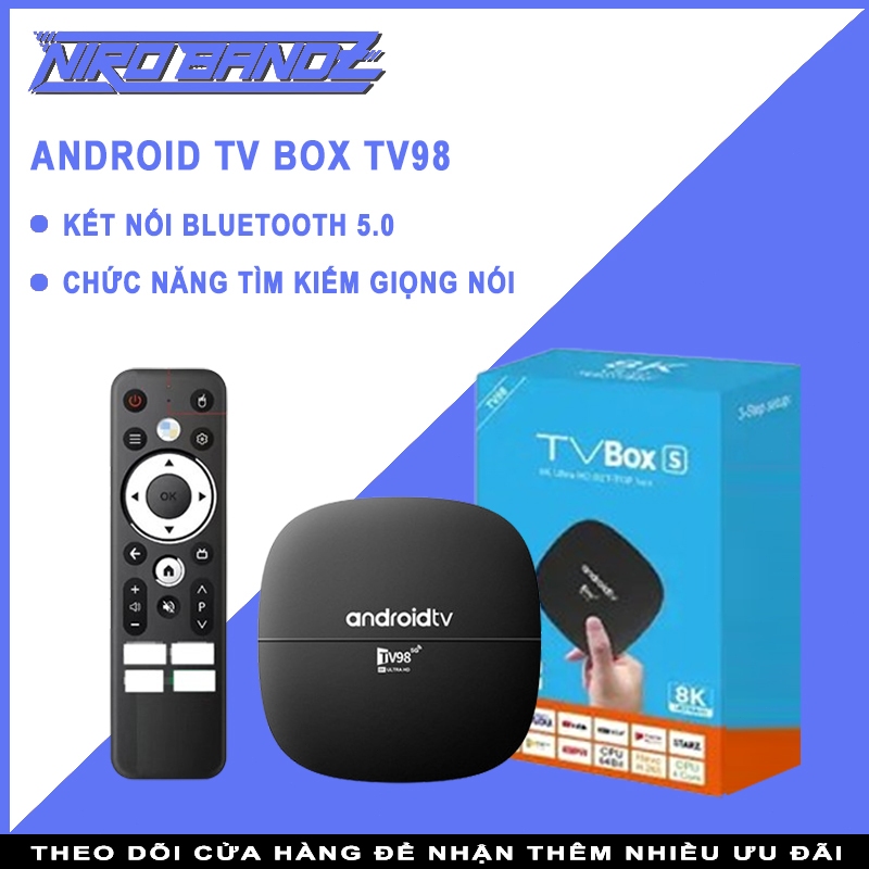 Android TV Box TV98 4K bản 16G+256GB Tiếng Việt Wifi 5G, Bluetooth 4.0 ...